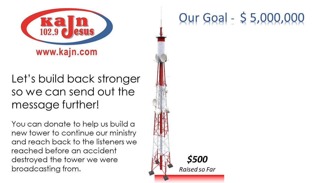 TOWER SLIDE UPDATED - KAJN Radio KAJN Radio